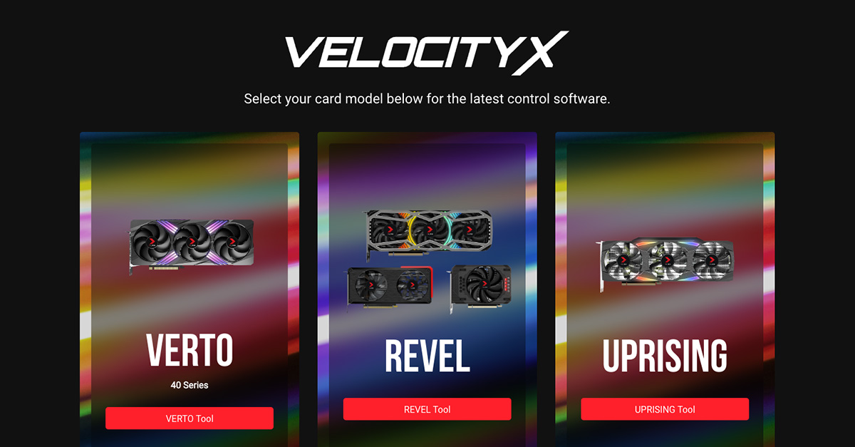 PNY VelocityX Software for Verto, Revel & Uprising GPUs | pny.com